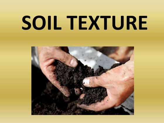 Determination of Soil Texture. | PPT