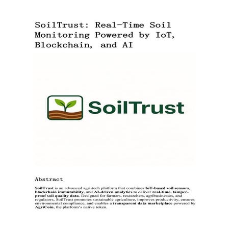 SoilTrust: Real-Time Soil Monitoring Powered by IoT, Blockchain, and AI ...