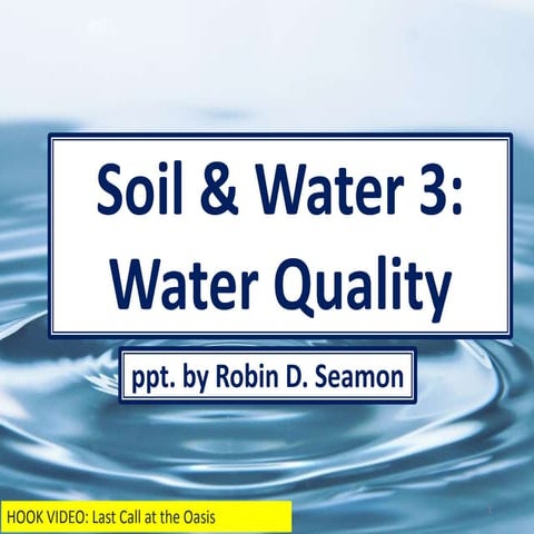 Soil and Water 3 QUALITY notes | PPT