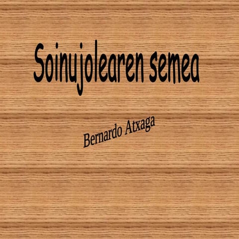 Soinujolearen semea | PPT