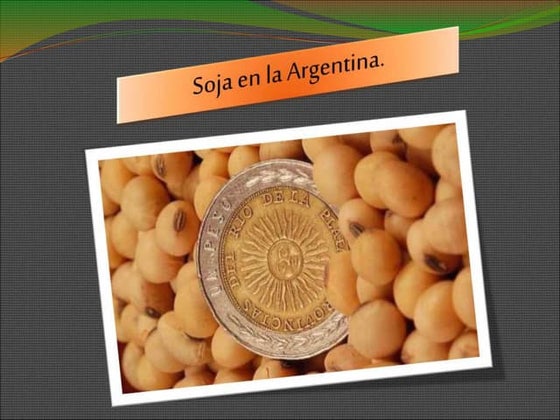 Presentación soja | PPT