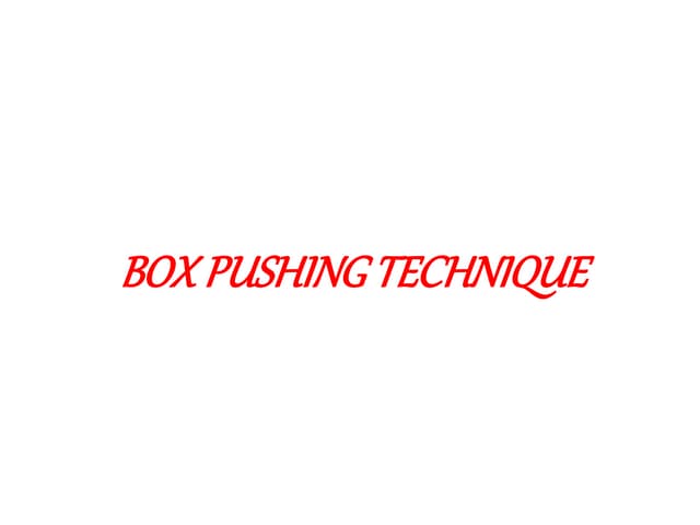 Box Pushing Technique | PDF