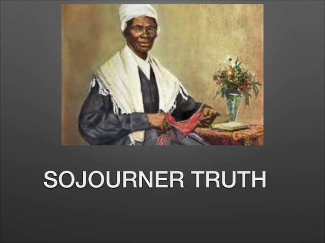 Sojourner Truth | PPTX