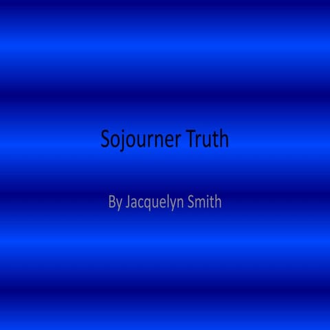 Sojourner Truth | PPTX