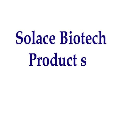 Solace Biotech Product Start With Letter "O" | PPT