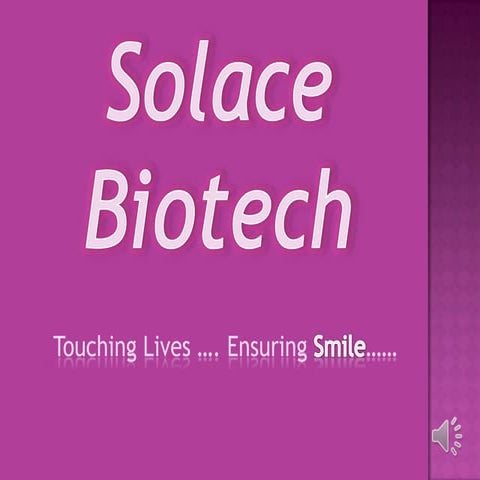 Solace Biotech Product Slide Show | PPTX