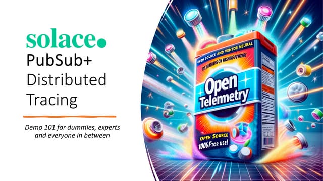 Solace Pubsub Distributed Tracing Opentelemetry Pdf Cloud