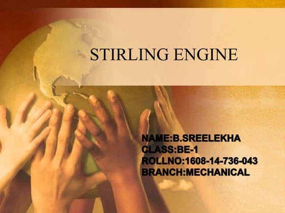 Stirling Engine Presentation | PPT