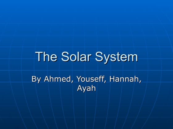 Solar system - a powerpoint presentation by Tanisha Pahwa - 5th | PPTX ...