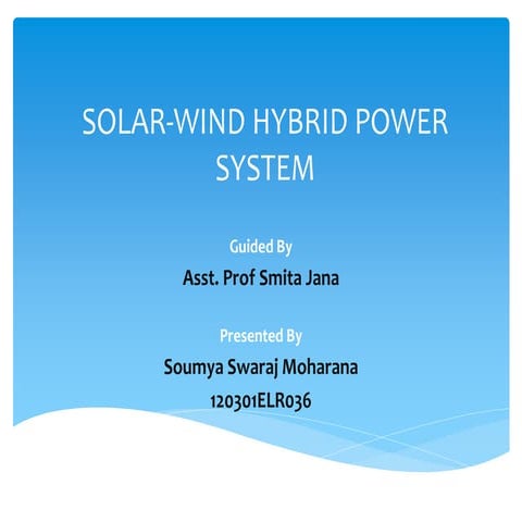 Solar wind hybrid power system | PPT