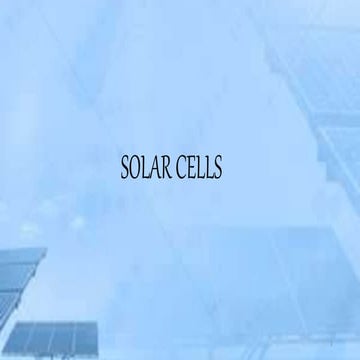 Ppt on solar cell | PPTX
