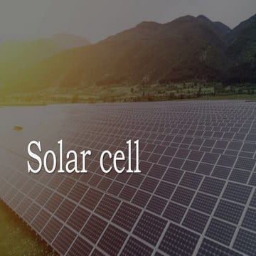 Basic idea of Solar cell | PPT
