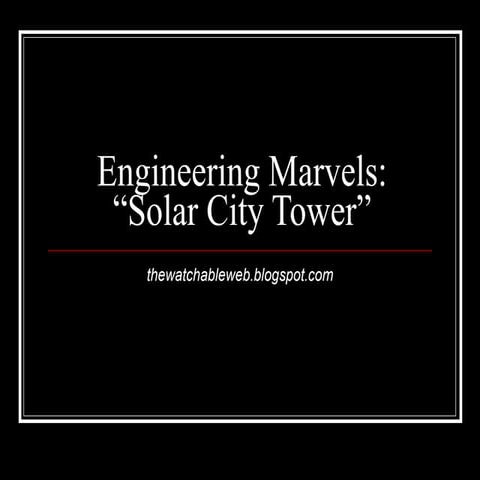 Solar City Tower | PPT