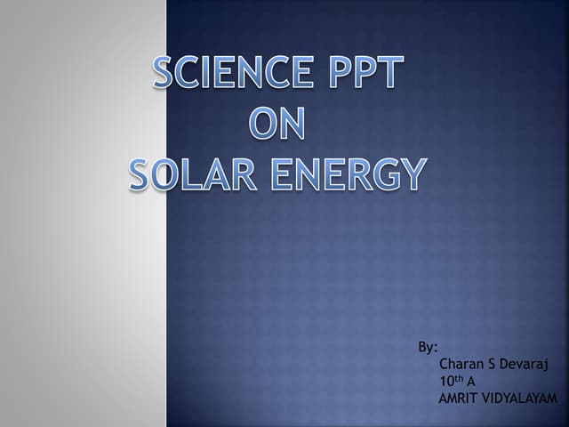Solar Energy presentation ppt | PPTX