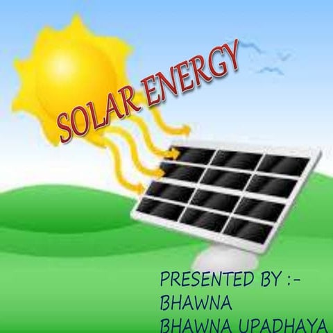 Solar energy power point presentation | PPT