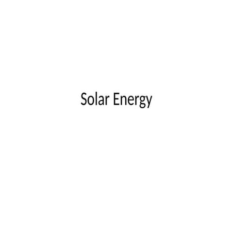 Solar Energy presentation ppt | PPTX