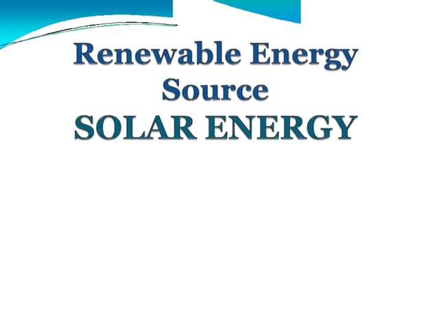 Solar energy power point presentation | PPT