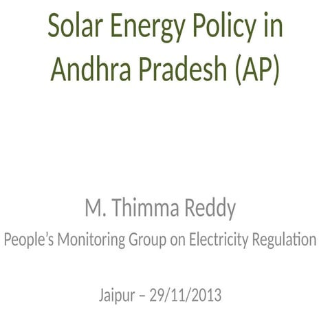 Solar_Energy_Policy_in_Andhra_Pradesh-M_Thimma_Reddy.pptx