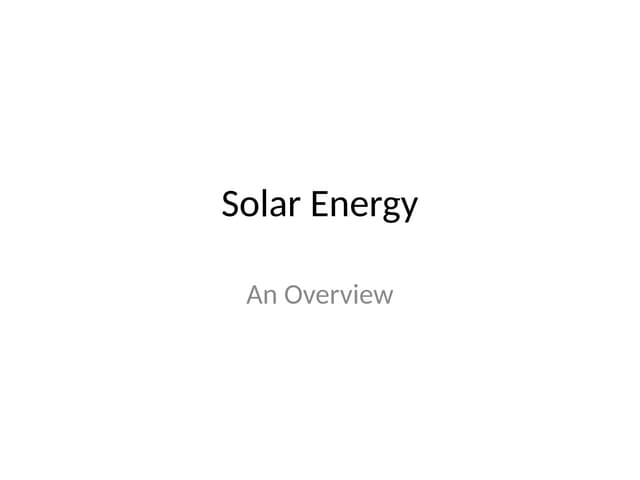Solar Energy Presentation Pptx Solar Energy Pptx