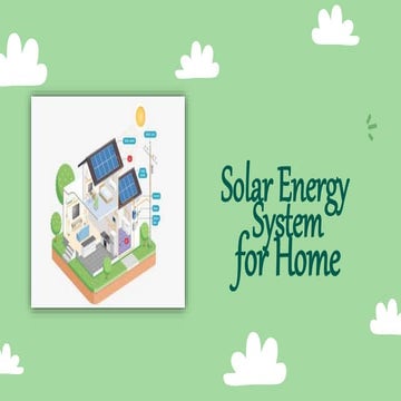 Solar energy system for home | PPTX