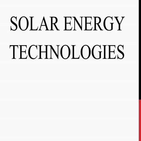 Solar energy technologies | PPTX
