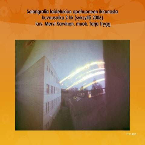 Solarigrafia, solargraphy | PPT