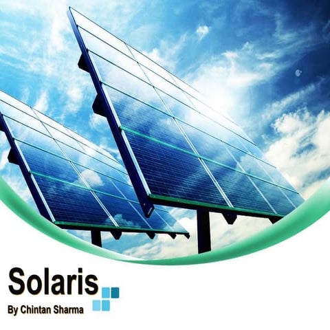 Solaris.pptx Making and functioning of solar tracker | PPT