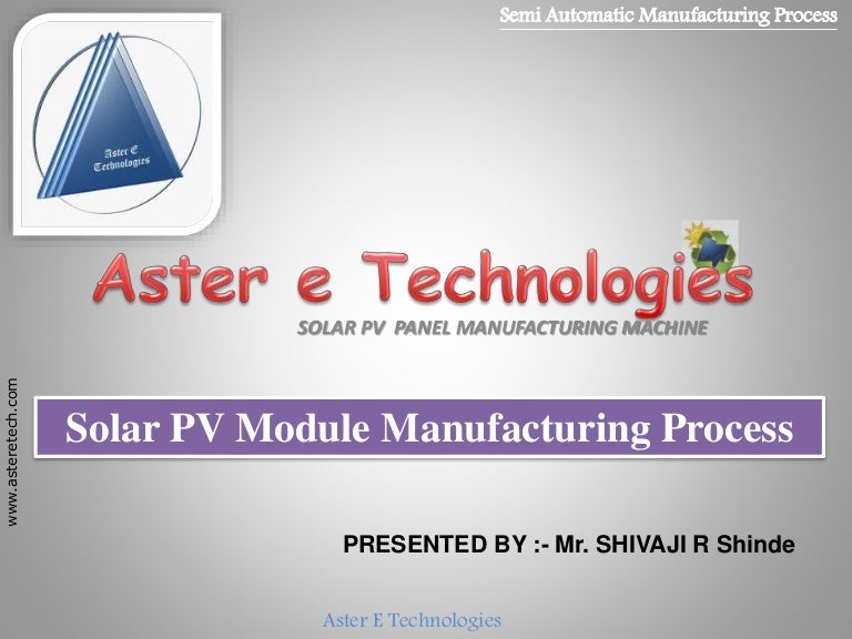 Solar panel manufacturing process