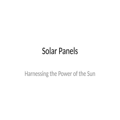 solar_panels_detailed_presentation.pptx....... | PPTX