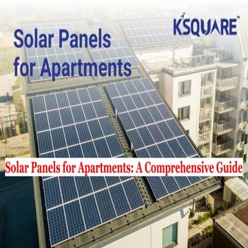Solar Panels for Apartments: A Comprehensive Guide | PDF