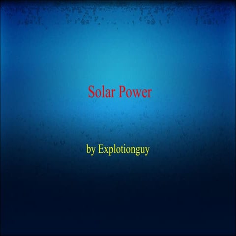 Solar power | PPT | Environment | Science