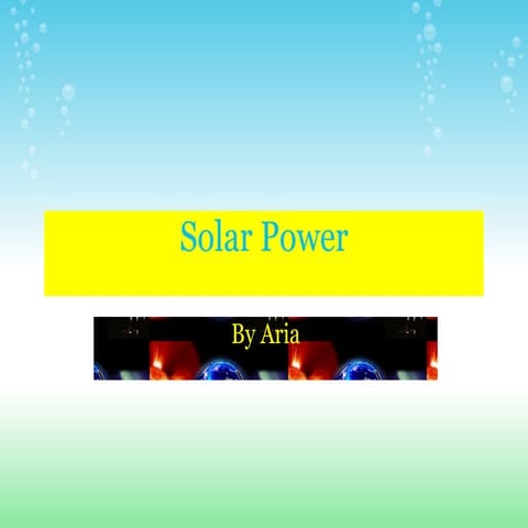 Solar power | PPT | Physics | Science