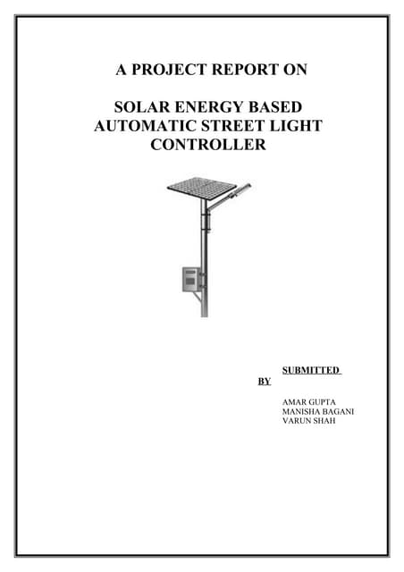 Automatic solar street light sysytem | PPTX | Technology & Computing