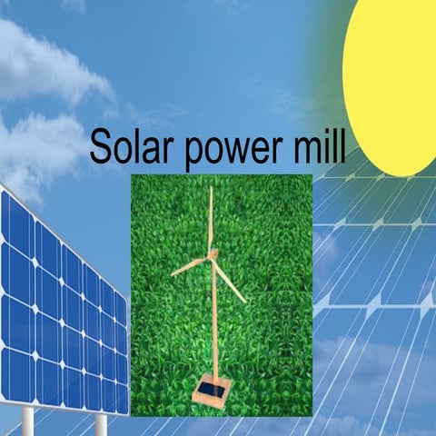 Solar power windmill | PPT