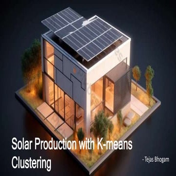 Solar production with K means clustering | PPTX