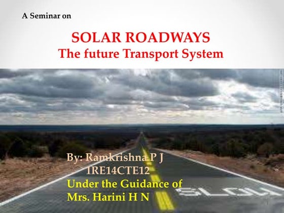 SOLAR ROAD WAYS | PPT