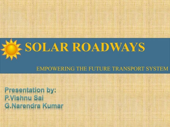 Solar road pavement | PPTX | Green Vehicles | Auto Type