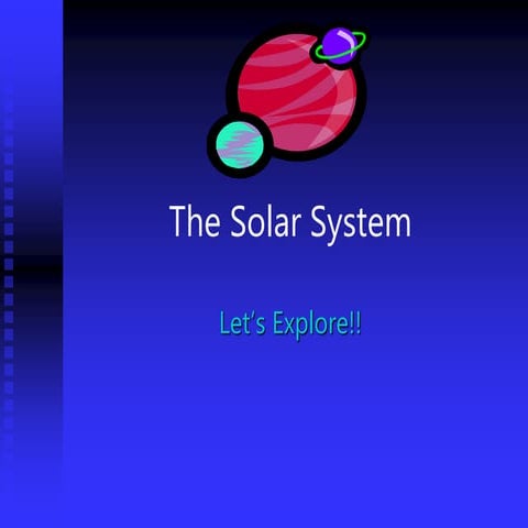 Exploring the Solar System and Its Fascinating Planets | PPTX