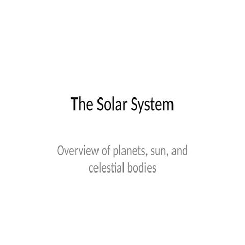Detailed Exploration of the Solar System and Its Celestial Bodies and ...