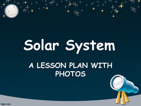 THE GRADE- 6 COT- SOLAR SYSTEM LESSON PLAN | PDF