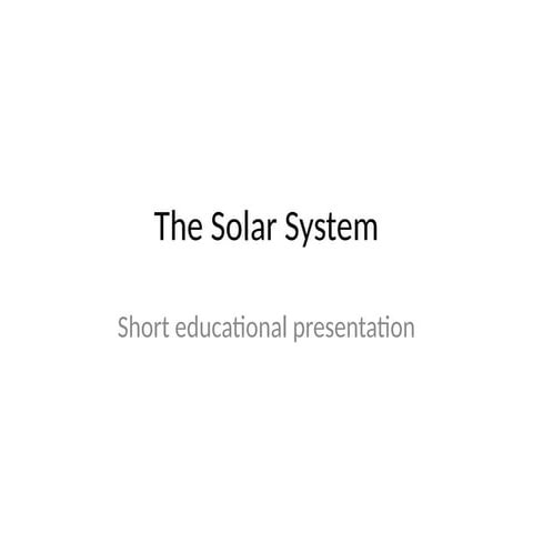 Exploring the Solar System: Sun, Planets, and Their Importance | PPTX