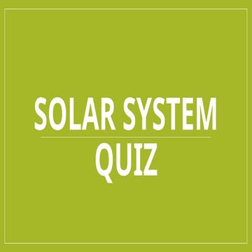 "Exploring the Wonders of Our Solar System Quiz Adventure" | PPTX