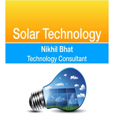 Solar Technology - Why Solar | PPT