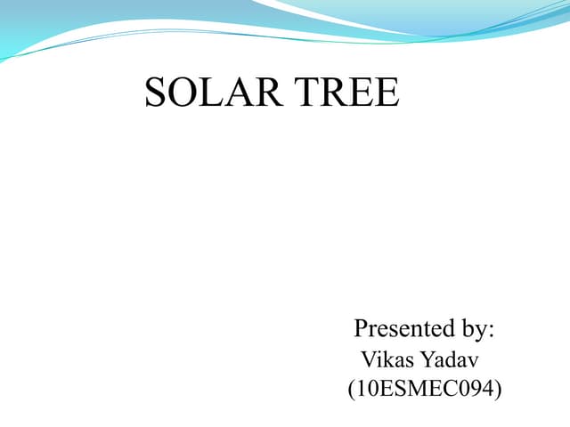 Solar tree : a smart way of harvesting solar energy | PDF