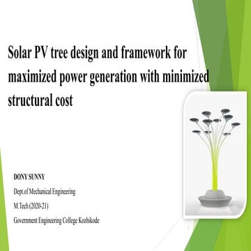 Solar tree design and frame work for maximised power output and ...
