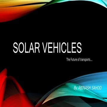 Solar vehicle seminar ppt | PPTX | Green Vehicles | Auto Type