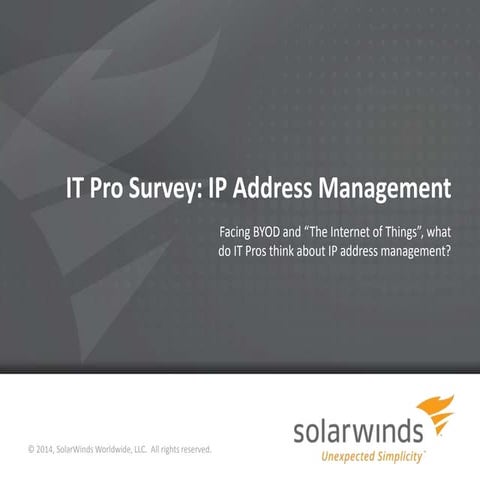 IT Pro Survey: IP Address Management | PPTX