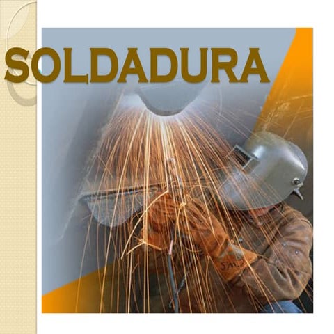 Procesos de unión permanente. SOLDADURA. | PDF