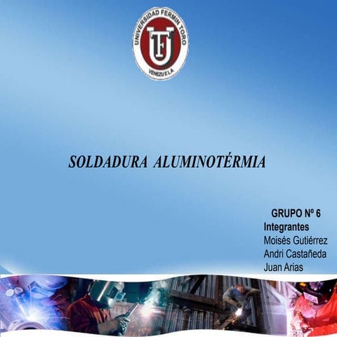 Soldadura aluminotermia | PPTX