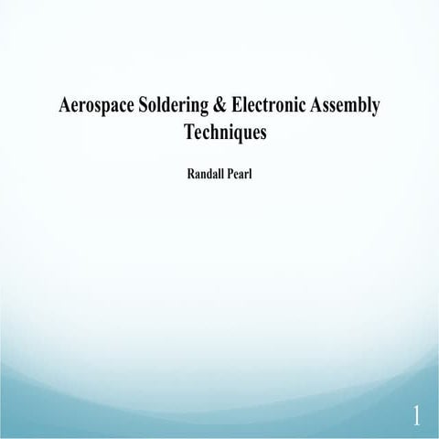 Soldering technics Aerospace electronic assembly | PPT